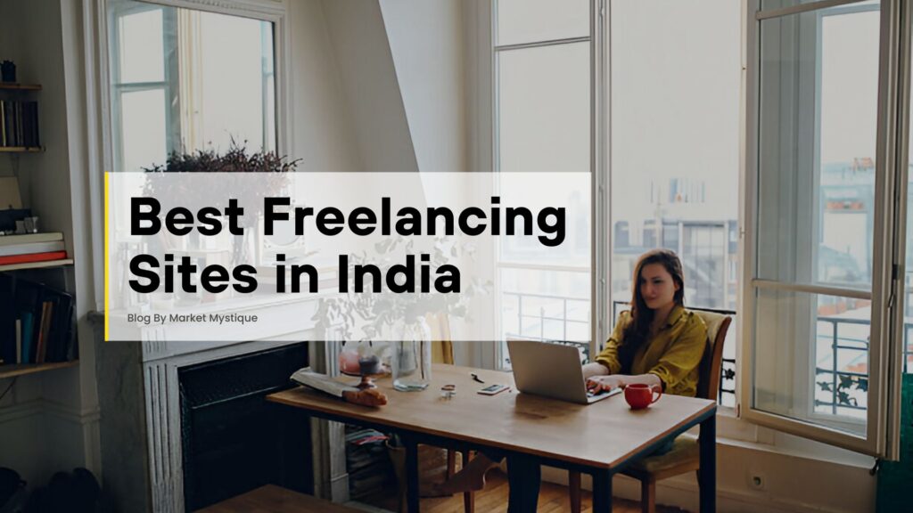 Best Freelancing Sites in India | 2024